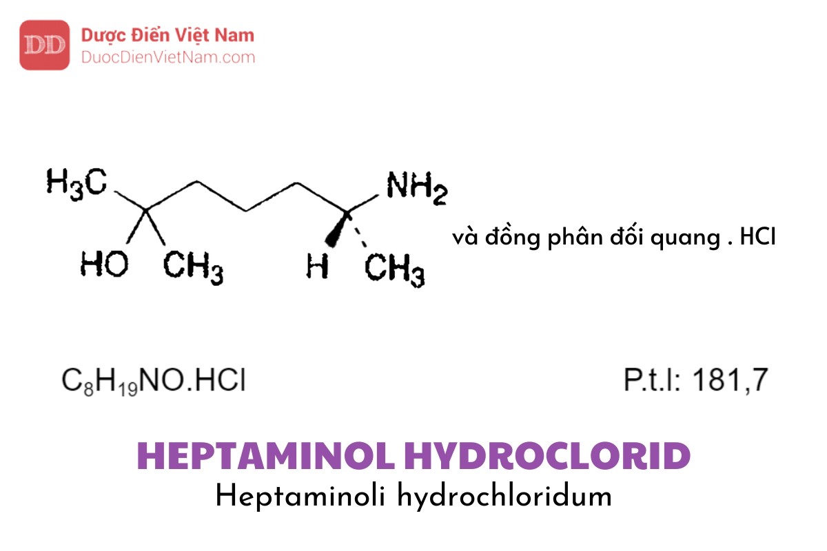 HEPTAMINOL HYDROCLORID (Heptaminoli hydrochloridum) - Dược Điển Việt Nam 5